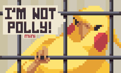 I'm not Polly! Mini play